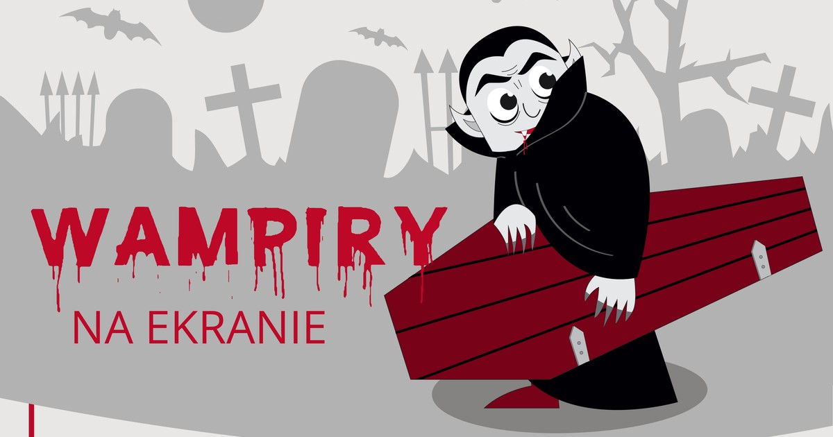 Filmy i seriale z wampirami: najbardziej znane wampiry - Film