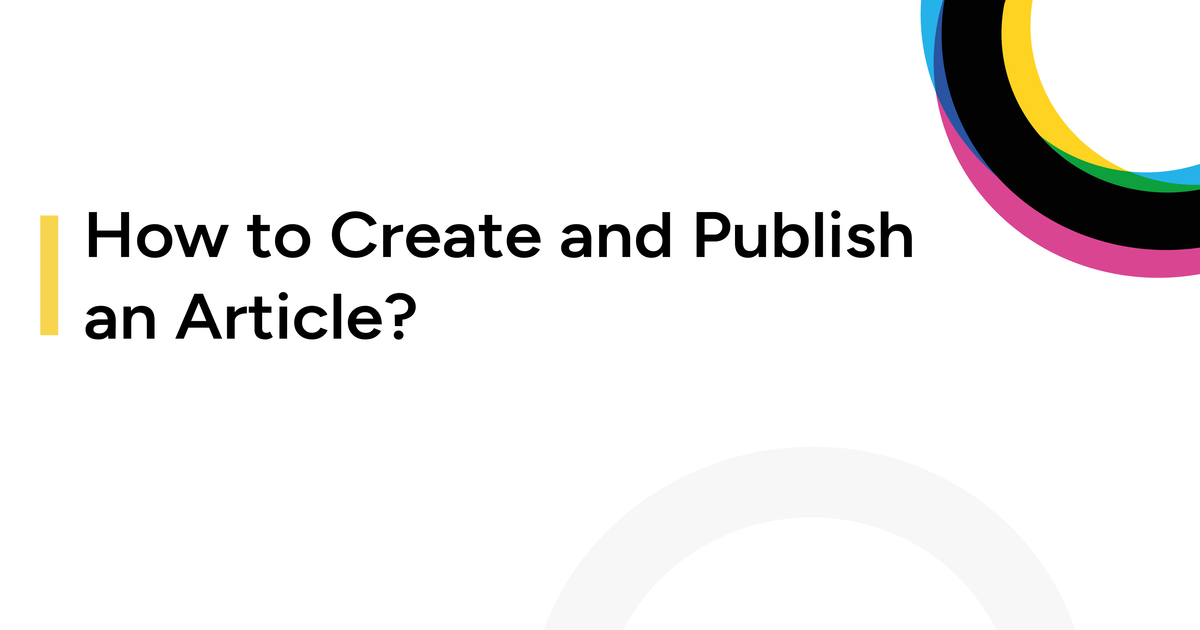 How to create an article? | Ring Publishing - News and Solutions