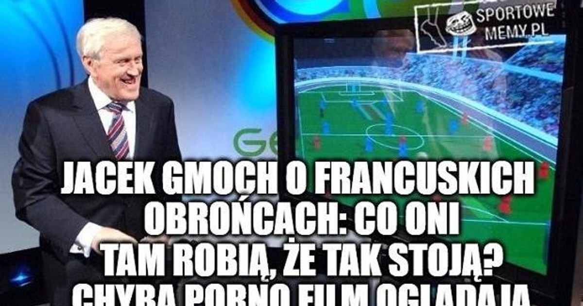 Jacek Gmoch i jego porno-analiza meczu Francuzów. MEMY