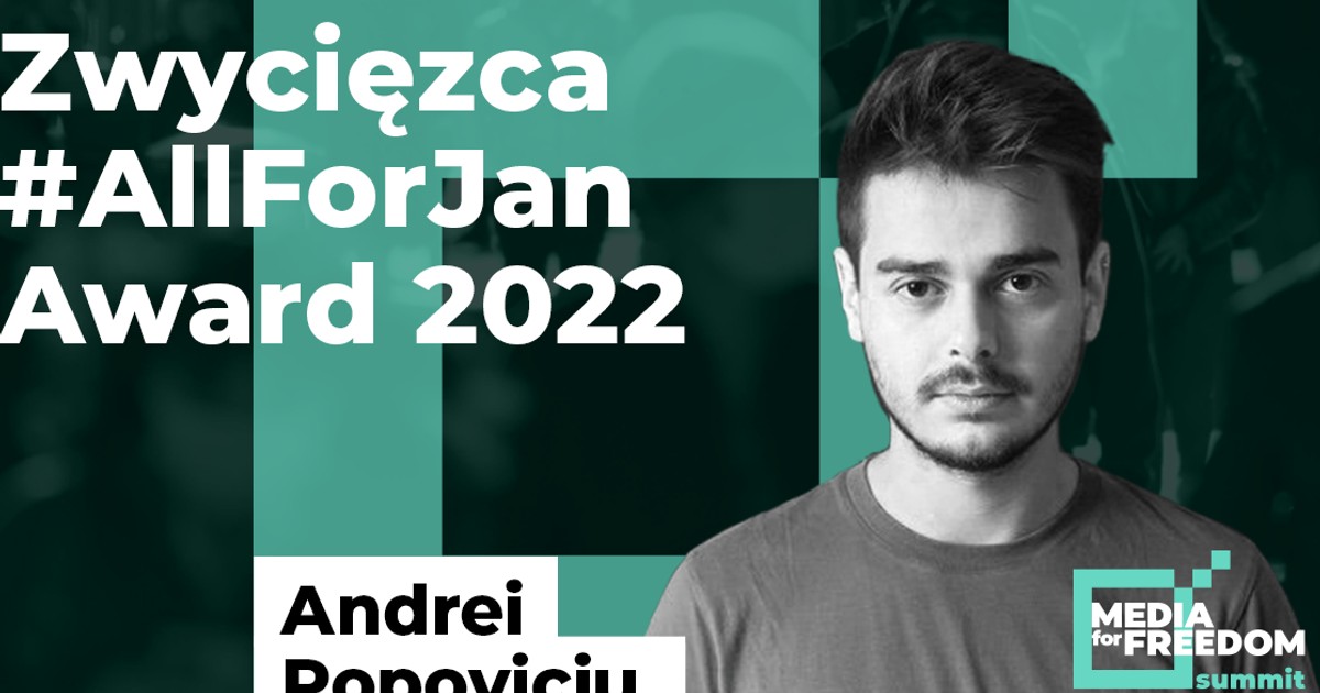 Rumuński dziennikarz Andrei Popoviciu nagrodzony w konkursie #AllForJan ...