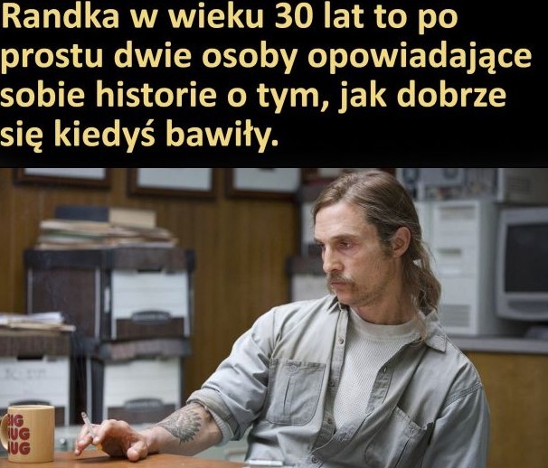 Życie po "30". Oto najlepsze memy o życiu po trzydziestce - Kobieta
