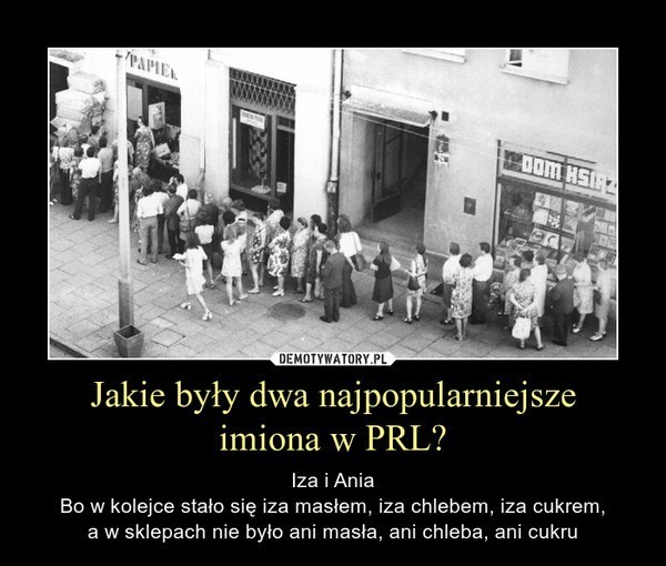 Tak wyglądała codzienność w PRL-u. Najlepsze memy - Kobieta