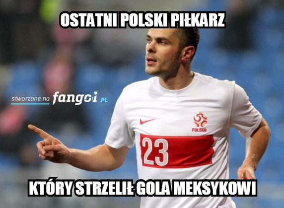 Polska przegrała z Meksykiem - memy po meczu - Przegląd Sportowy