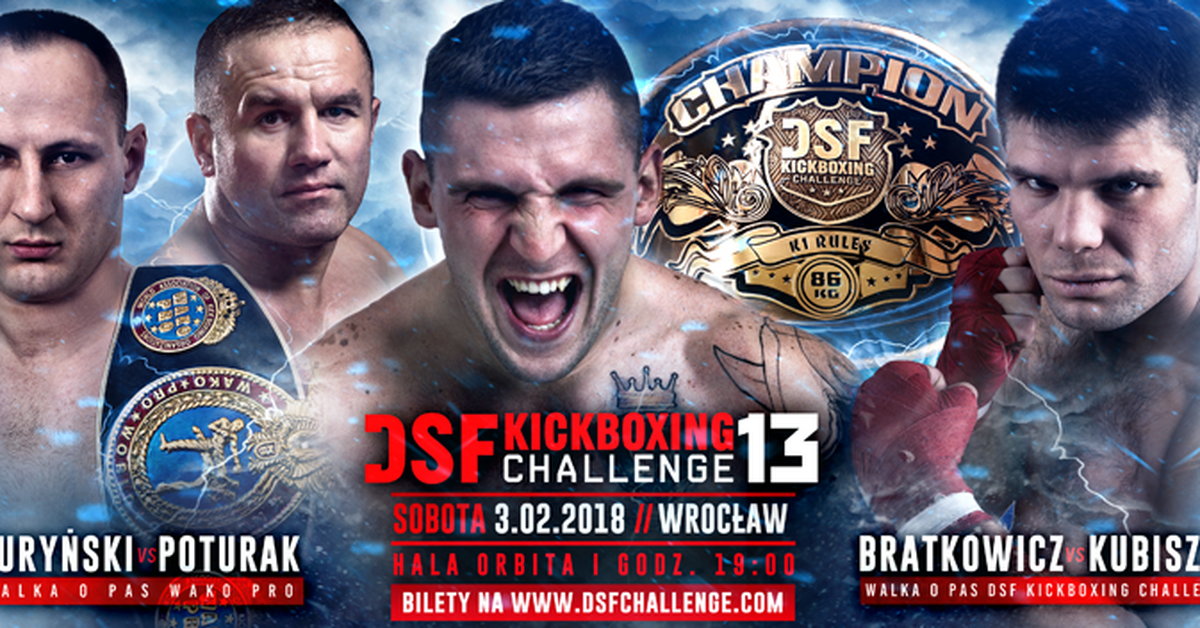 DSF Kickboxing Challenge 13: Trzy starcia mistrzowskie. Pełna karta ...