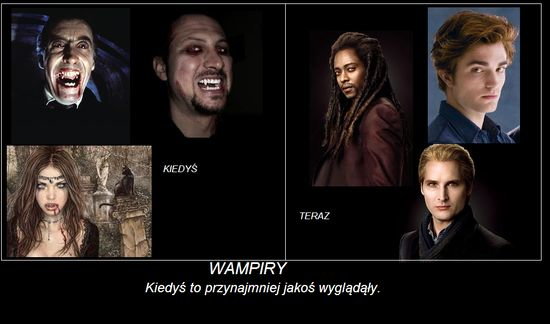 Czy uważasz, że kiedyś wampiry lepiej wyglądały? - Zapytaj.onet.pl